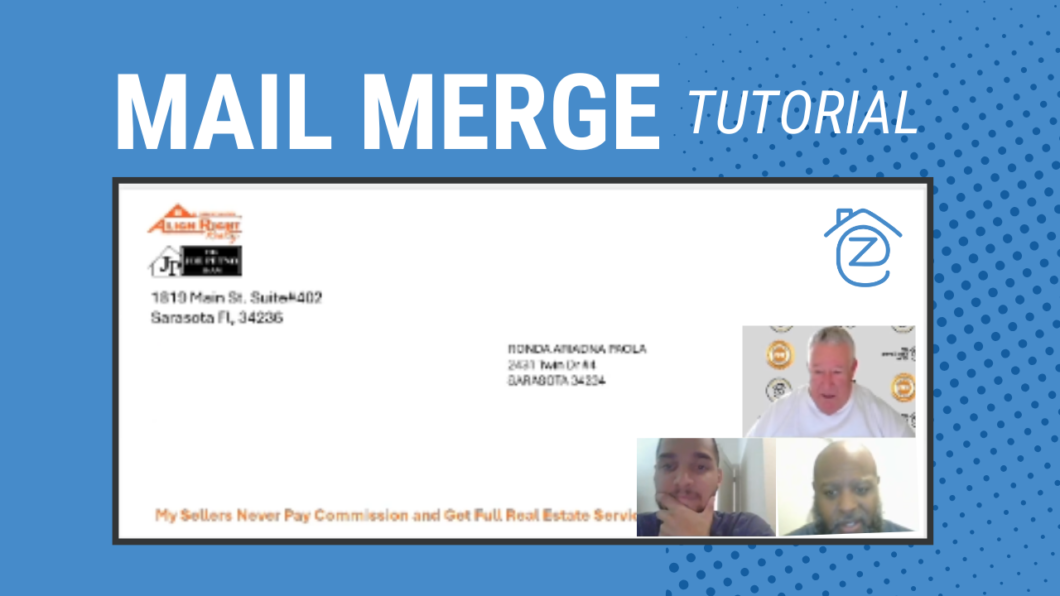 How to Use Mail Merge for Your Real Estate Letter Envelopes - EZ Agent Hub